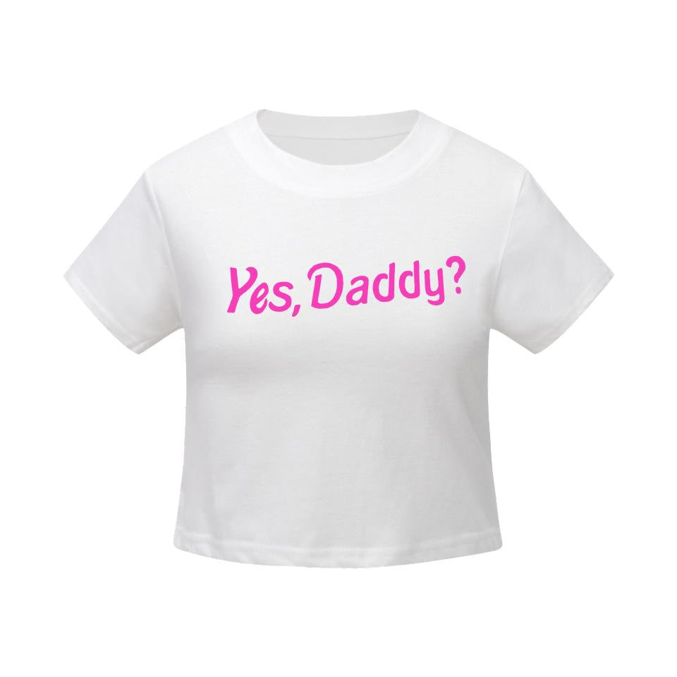 "Yes, Daddy?" Crop Top Cropped Baby Tee by Kawaii Babe